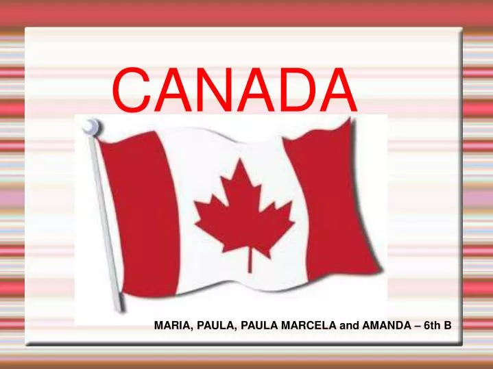 PPT - CANADA PowerPoint Presentation, free download - ID:4484098