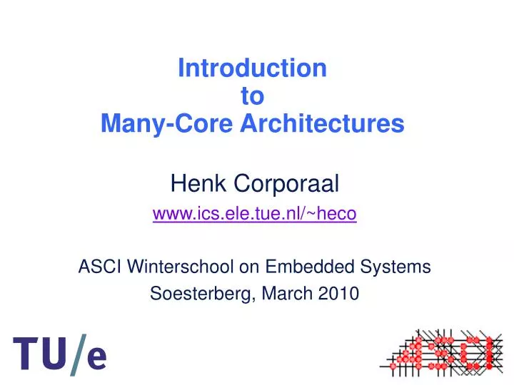 PPT - Introduction to Many-Core Architectures PowerPoint Presentation ...