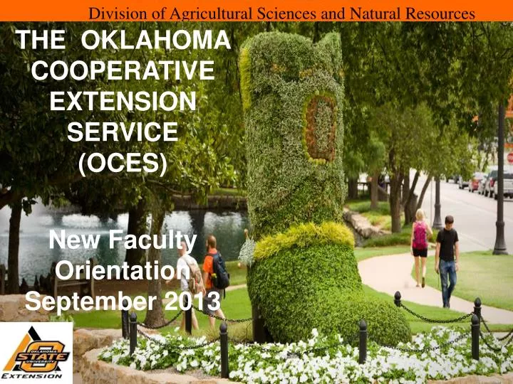 PPT - THE OKLAHOMA COOPERATIVE EXTENSION SERVICE (OCES) New Faculty ...