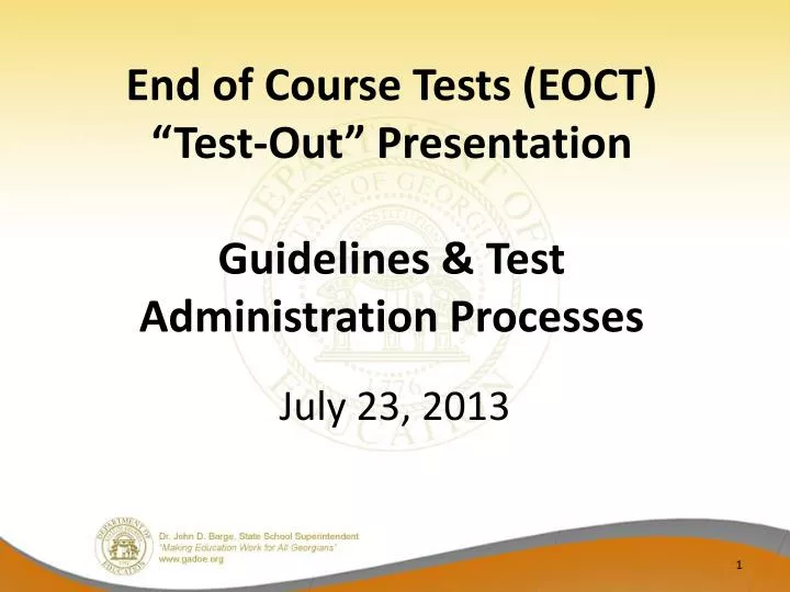 PPT - End of Course Tests (EOCT) “Test-Out” Presentation Guidelines ...