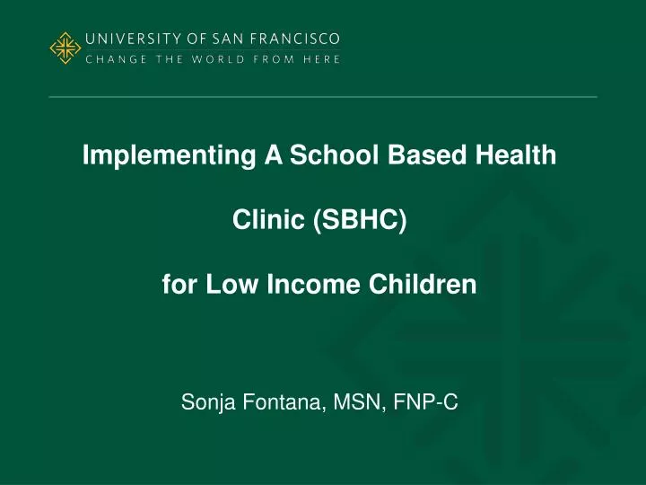PPT - Implementing A School Based Health Clinic (SBHC) for Low Income ...