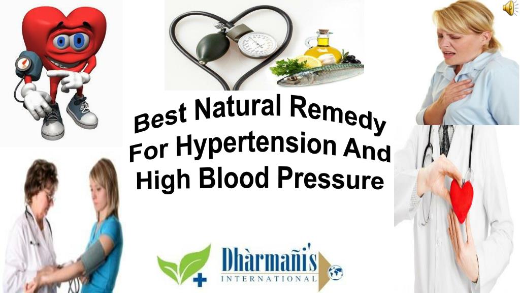 PPT - Best Natural Remedy For Hypertension And High Blood Pressure ...