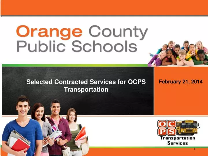 PPT - Selected Contracted Services for OCPS Transportation PowerPoint ...