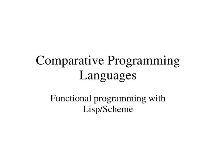 Ppt Comparative Programming Languages Powerpoint Presentation Free Download Id4487794