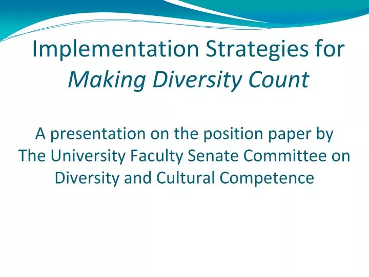 PPT - Implementation Strategies for Making Diversity Count PowerPoint ...