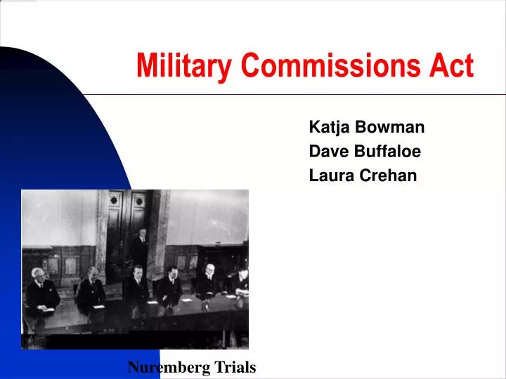 PPT - Military Commissions Act PowerPoint Presentation, free download ...
