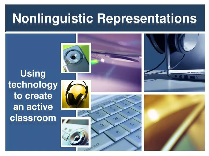PPT - Nonlinguistic Representations PowerPoint Presentation, free ...