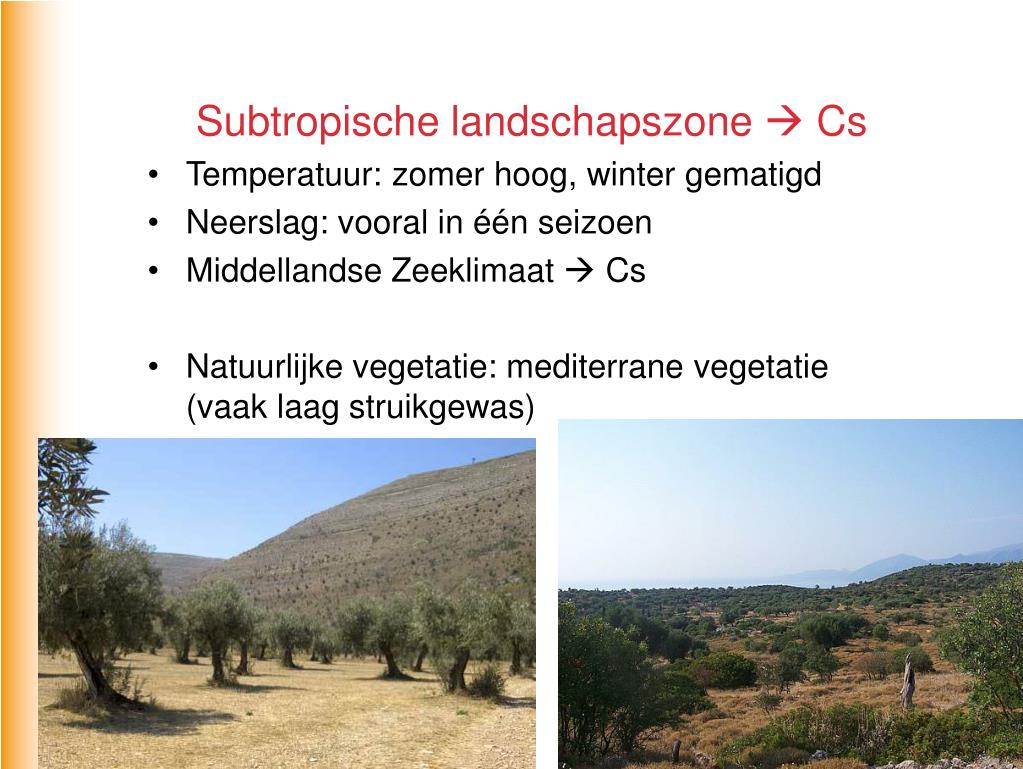 PPT - Hoofdstuk 2 Klimaatzones en landschappen Paragraaf 9 en 10 ...