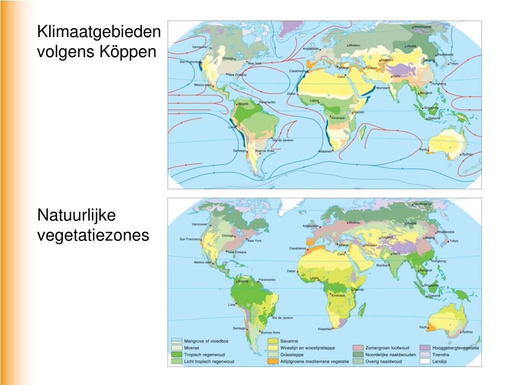 PPT - Hoofdstuk 2 Klimaatzones en landschappen Paragraaf 9 en 10 ...
