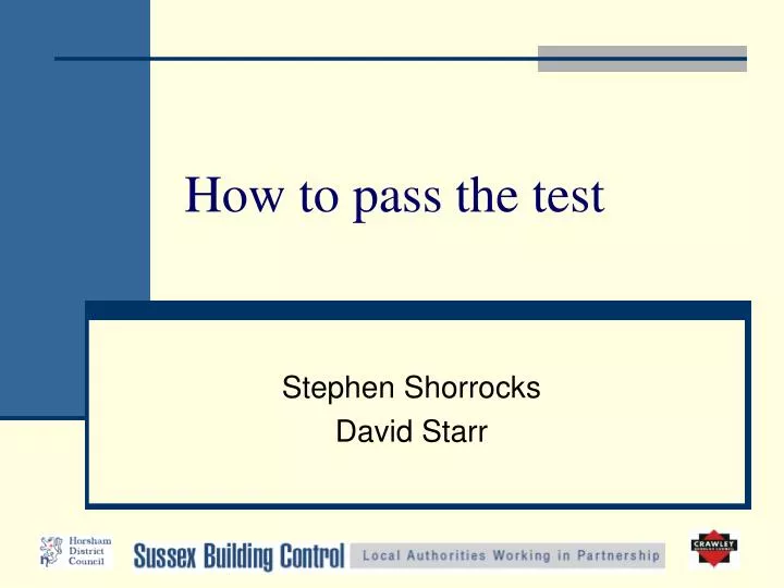 PPT - How to pass the test PowerPoint Presentation, free download - ID ...