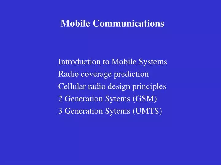 PPT - Mobile Communications PowerPoint Presentation, free download - ID ...