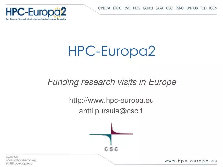 PPT - HPC-Europa2 PowerPoint Presentation, free download - ID:4493352