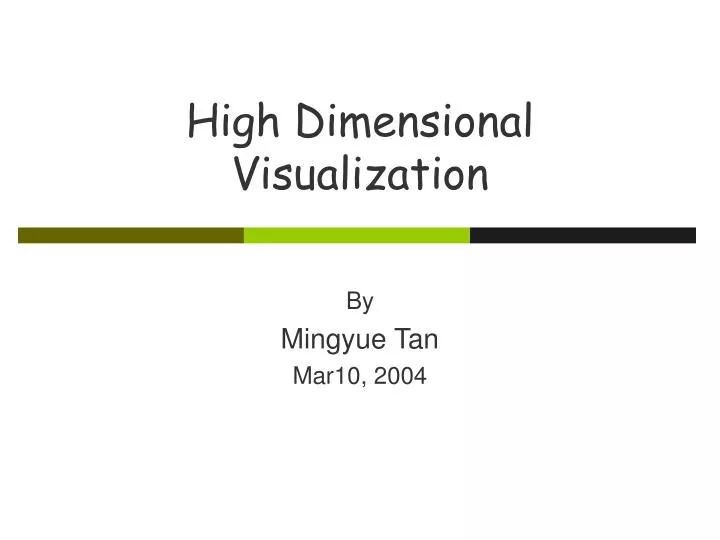 PPT - High Dimensional Visualization PowerPoint Presentation, free ...