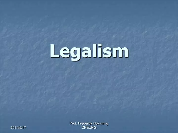PPT - Legalism PowerPoint Presentation, free download - ID:4493862