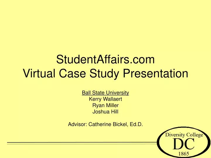 PPT - StudentAffairs Virtual Case Study Presentation PowerPoint ...