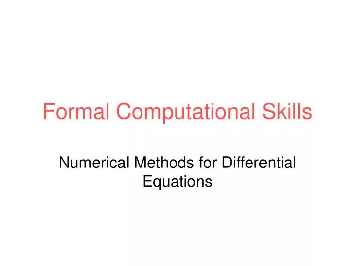 PPT - Formal Computational Skills PowerPoint Presentation, free download - ID:4494533