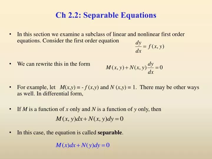 PPT - Ch 2.2: Separable Equations PowerPoint Presentation, free ... PPT - Ch 2.2: Separable Equations PowerPoint Presentation, free ...