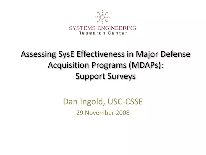 PPT - Assessing SysE Effectiveness in Major Defense Acquisition ...