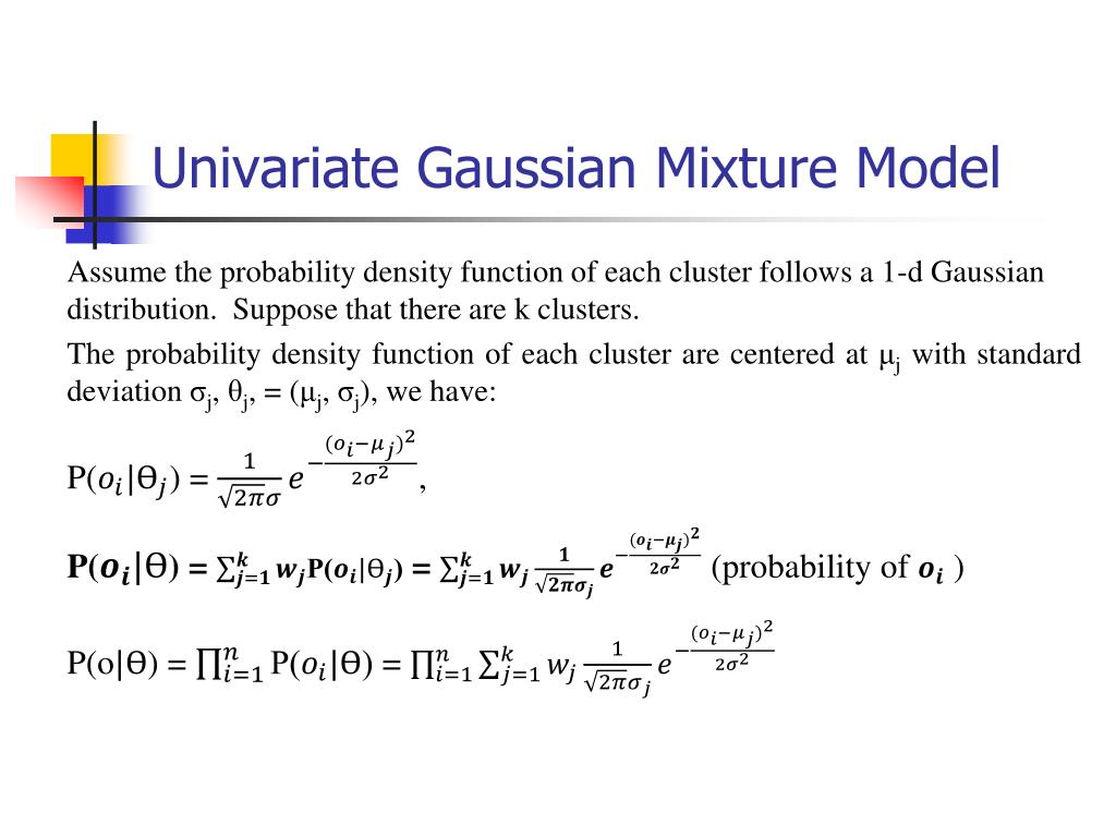 PPT - Univariate Gaussian Mixture Model PowerPoint Presentation, free ... PPT - Univariate Gaussian Mixture Model PowerPoint Presentation, free ...