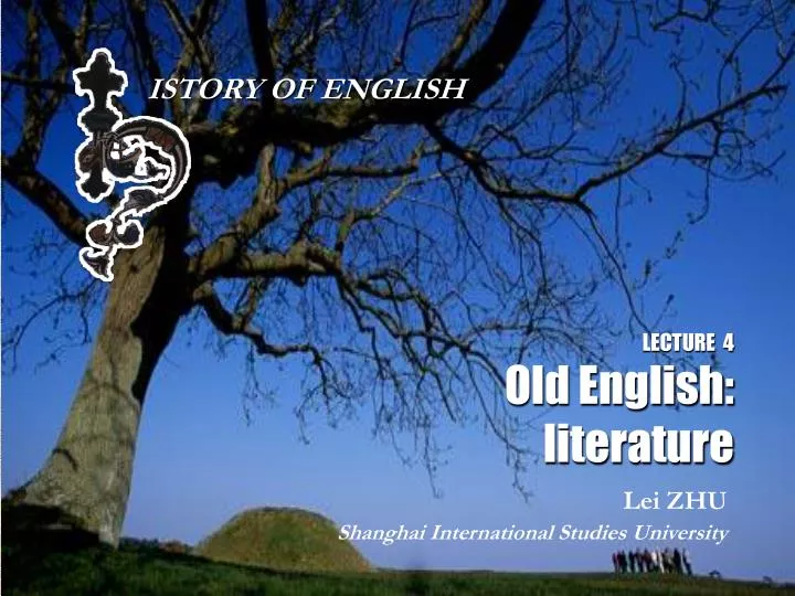 PPT - LECTURE 4 Old English: literature PowerPoint Presentation, free ...