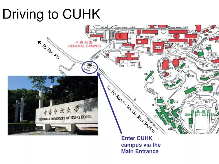 PPT - Driving to CUHK PowerPoint Presentation, free download - ID:4496893
