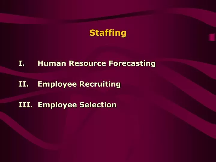 PPT - Staffing PowerPoint Presentation, free download - ID:4496921