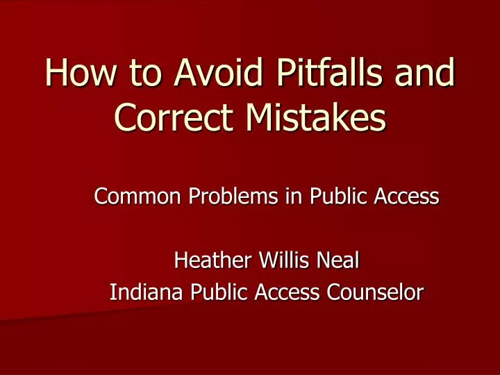 PPT - How to Avoid Pitfalls and Correct Mistakes PowerPoint ...