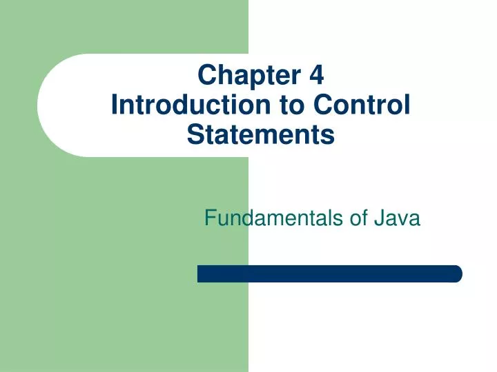 PPT - Chapter 4 Introduction to Control Statements PowerPoint ...
