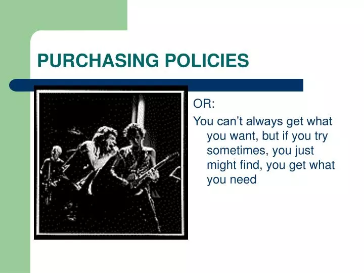 PPT - PURCHASING POLICIES PowerPoint Presentation, free download - ID ...