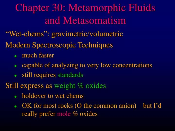 PPT - Chapter 30: Metamorphic Fluids and Metasomatism PowerPoint ...