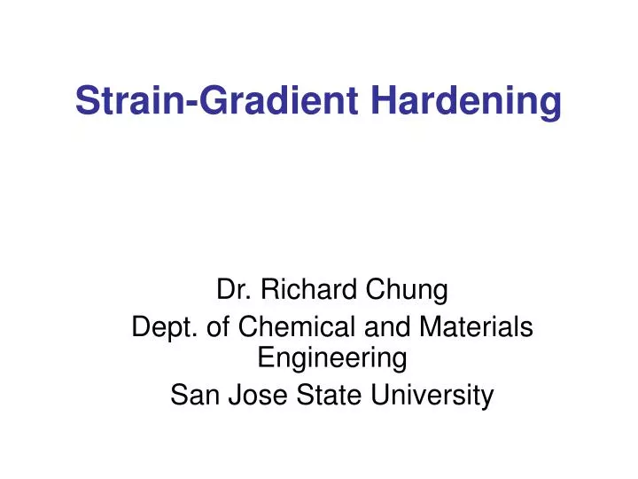 PPT - Strain-Gradient Hardening PowerPoint Presentation, free download ...