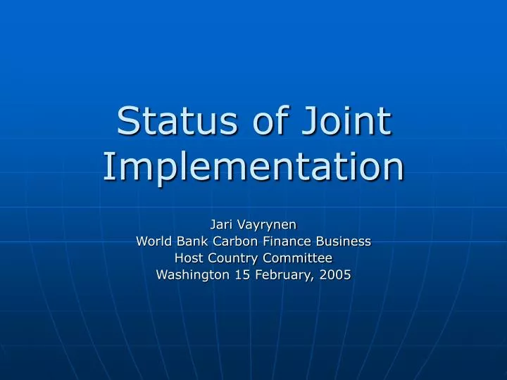PPT - Status of Joint Implementation PowerPoint Presentation, free ...