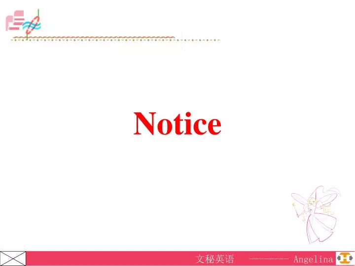 PPT - Notice PowerPoint Presentation, free download - ID:4499116