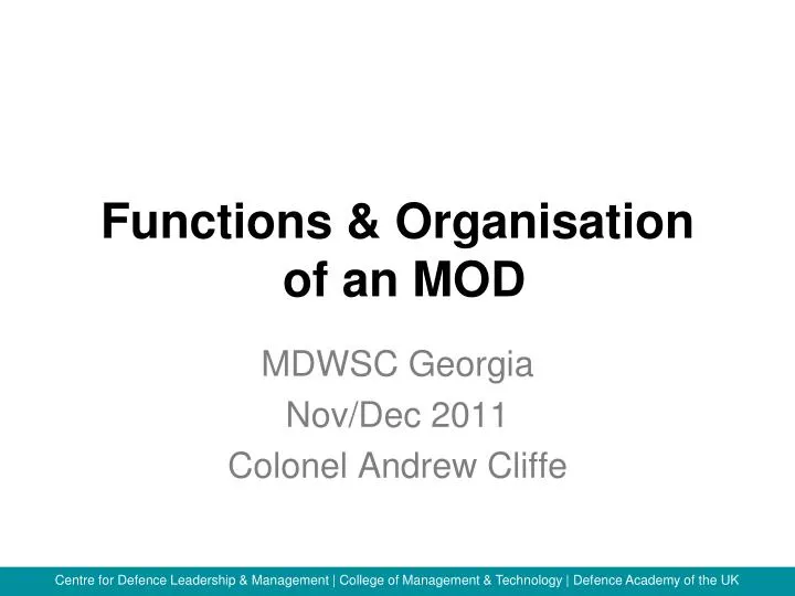 PPT - Functions & Organisation of an MOD PowerPoint Presentation, free ...