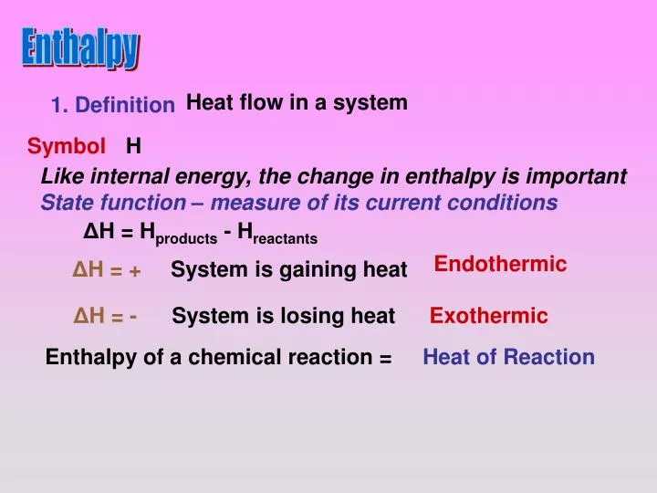 PPT - Enthalpy PowerPoint Presentation, free download - ID:4499835