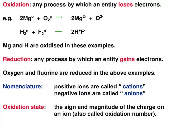 PPT - Oxidation : any process by which an entity loses electrons ...