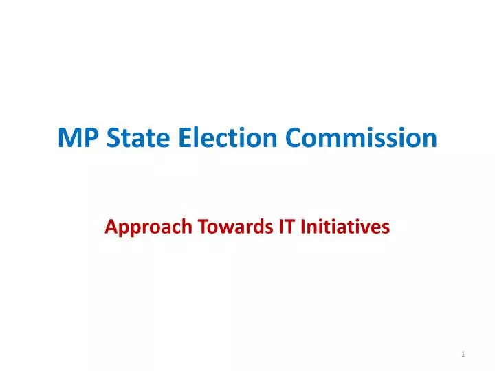 PPT - MP State Election Commission PowerPoint Presentation, free ...