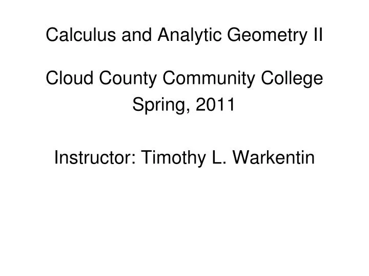 PPT - Calculus and Analytic Geometry II PowerPoint Presentation, free ... PPT - Calculus and Analytic Geometry II PowerPoint Presentation, free ...