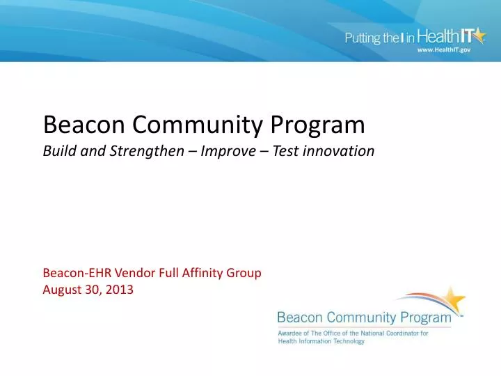 PPT - Beacon Community Program Build and Strengthen – Improve – Test ...