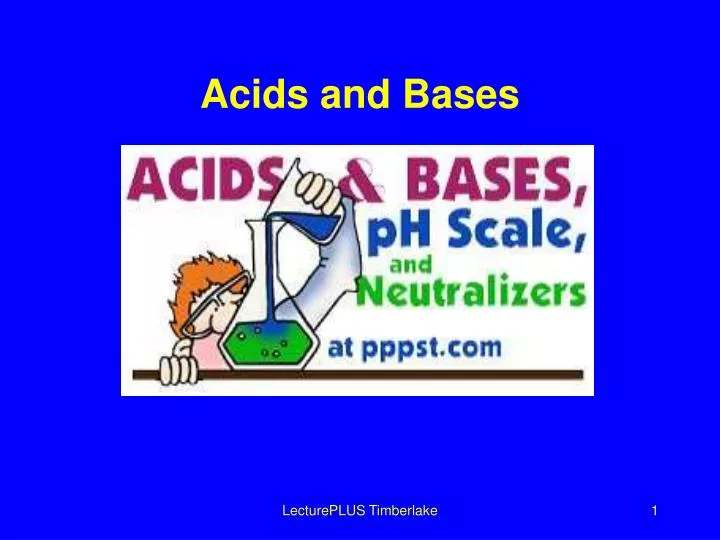 PPT - Acids and Bases PowerPoint Presentation, free download - ID:4502098