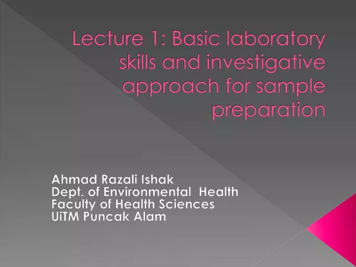PPT - Lecture 1: Basic laboratory skills and investigative approach for ...