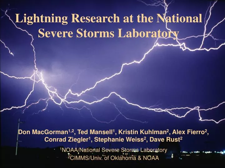 PPT - Lightning Research at the National Severe Storms Laboratory ...