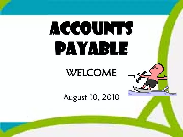 PPT - Accounts Payable PowerPoint Presentation, free download - ID:4503009