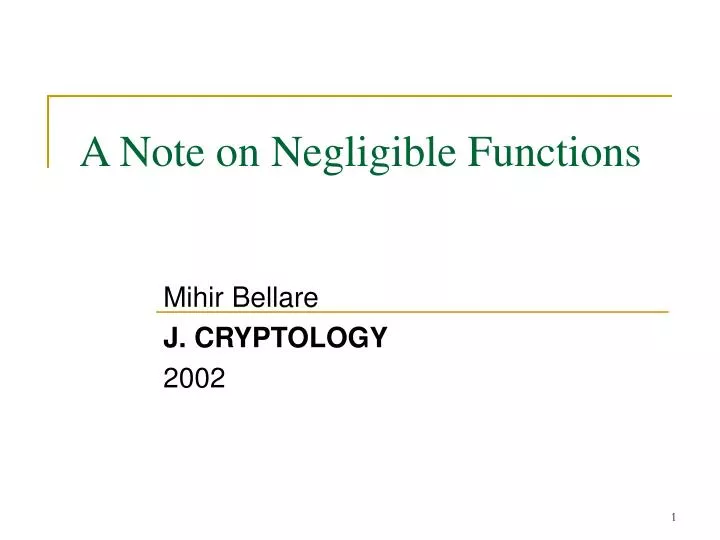 PPT - A Note on Negligible Functions PowerPoint Presentation, free ...