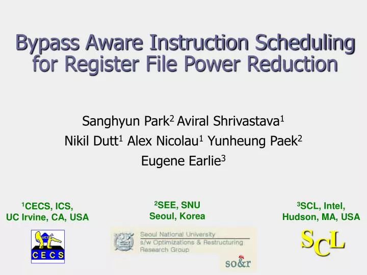PPT - Bypass Aware Instruction Scheduling for Register File Power ...