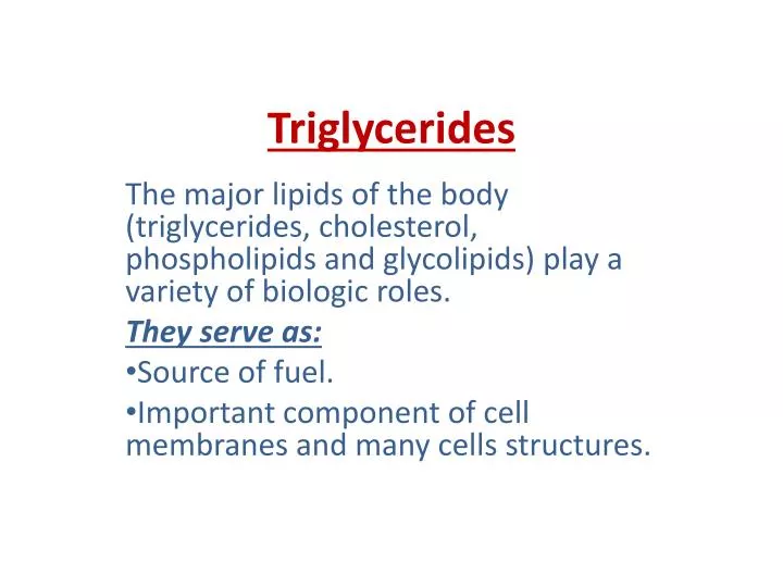 PPT - Triglycerides PowerPoint Presentation, free download - ID:4505039