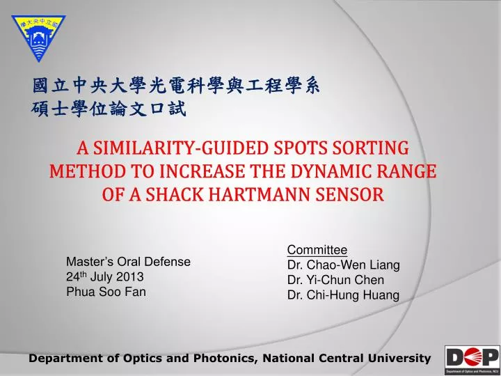 PPT - A Similarity-Guided Spots Sorting Method to Increase the Dynamic Range of a Shack Hartmann ...