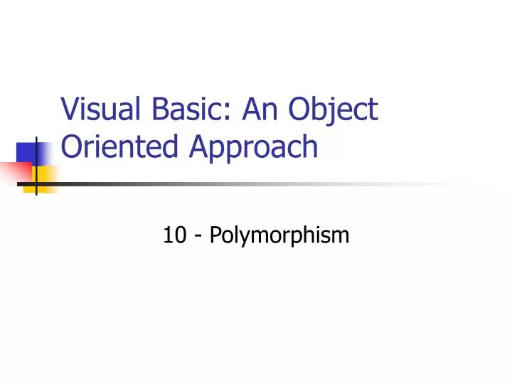 Ppt Visual Basic An Object Oriented Approach Powerpoint Presentation