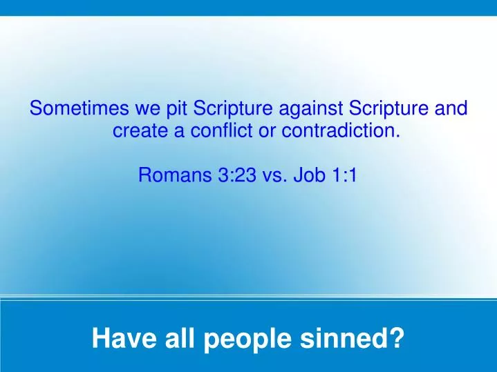 PPT - Have all people sinned? PowerPoint Presentation, free download ...