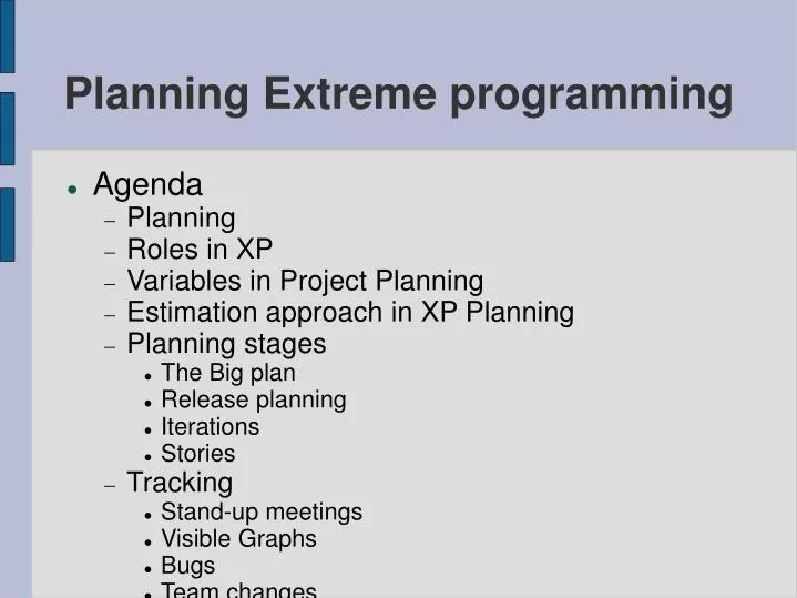 PPT - Planning Extreme programming PowerPoint Presentation, free ...